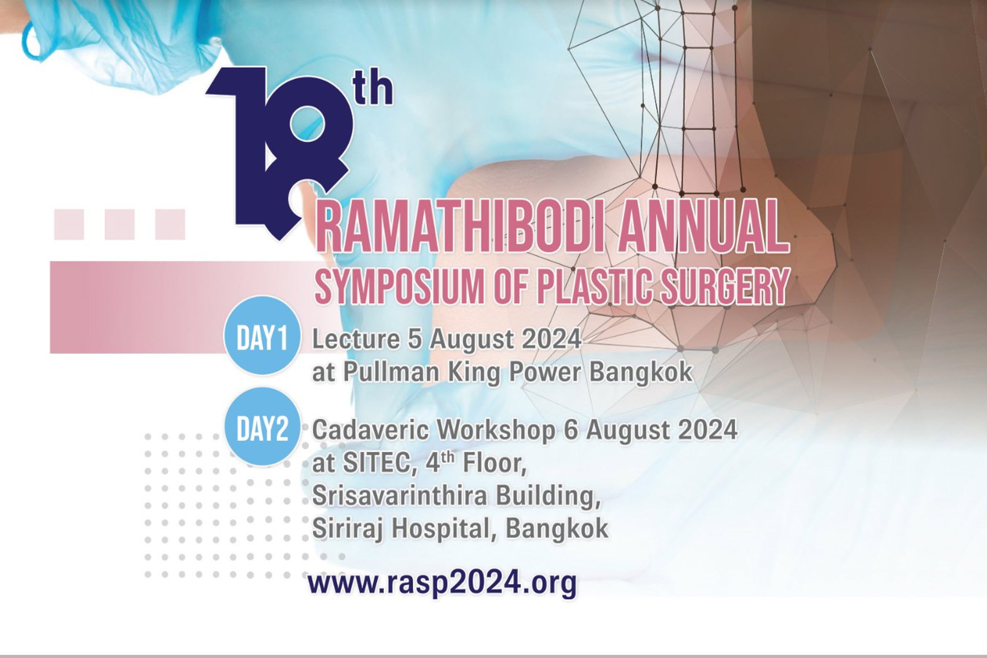 18th Ramathibodi Annual Symposium of Plastic Surgery 2024 (5-6/08/24 ...