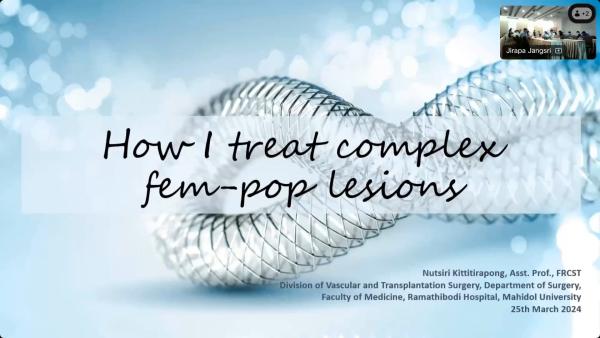 Treat complex fem pop lesions: อ.พญ.ณัฐสิริ กิตติถิระพงษ์ (25/03/67 ...